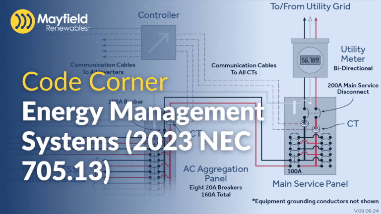 Code Corner: Energy Management Systems (2023 NEC 705.13) — Mayfield ...