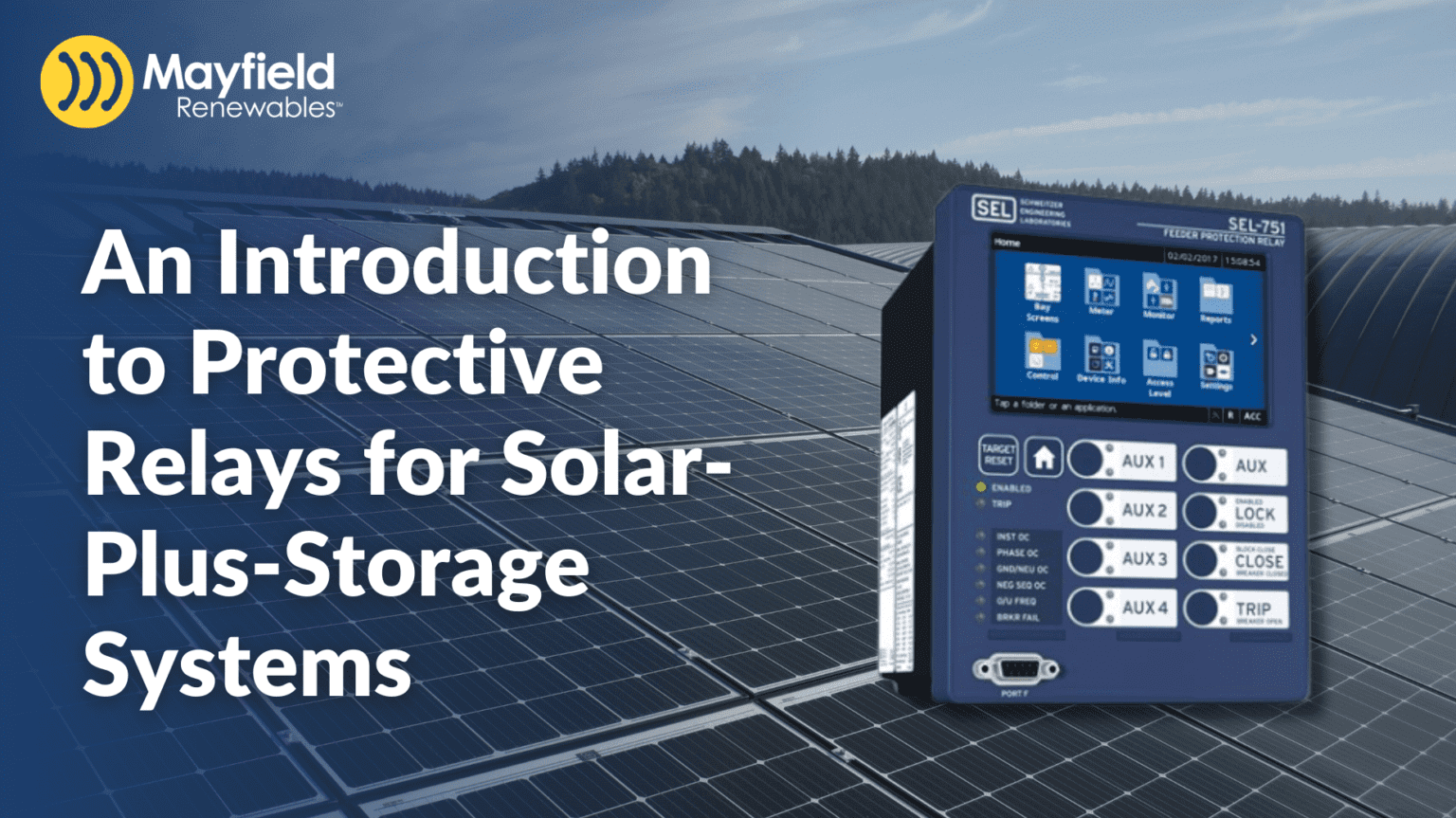 An Introduction to Protective Relays for Solar-Plus-Storage Systems ...